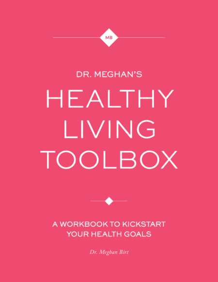 Healthy Living Toolbox - Meghan Birt